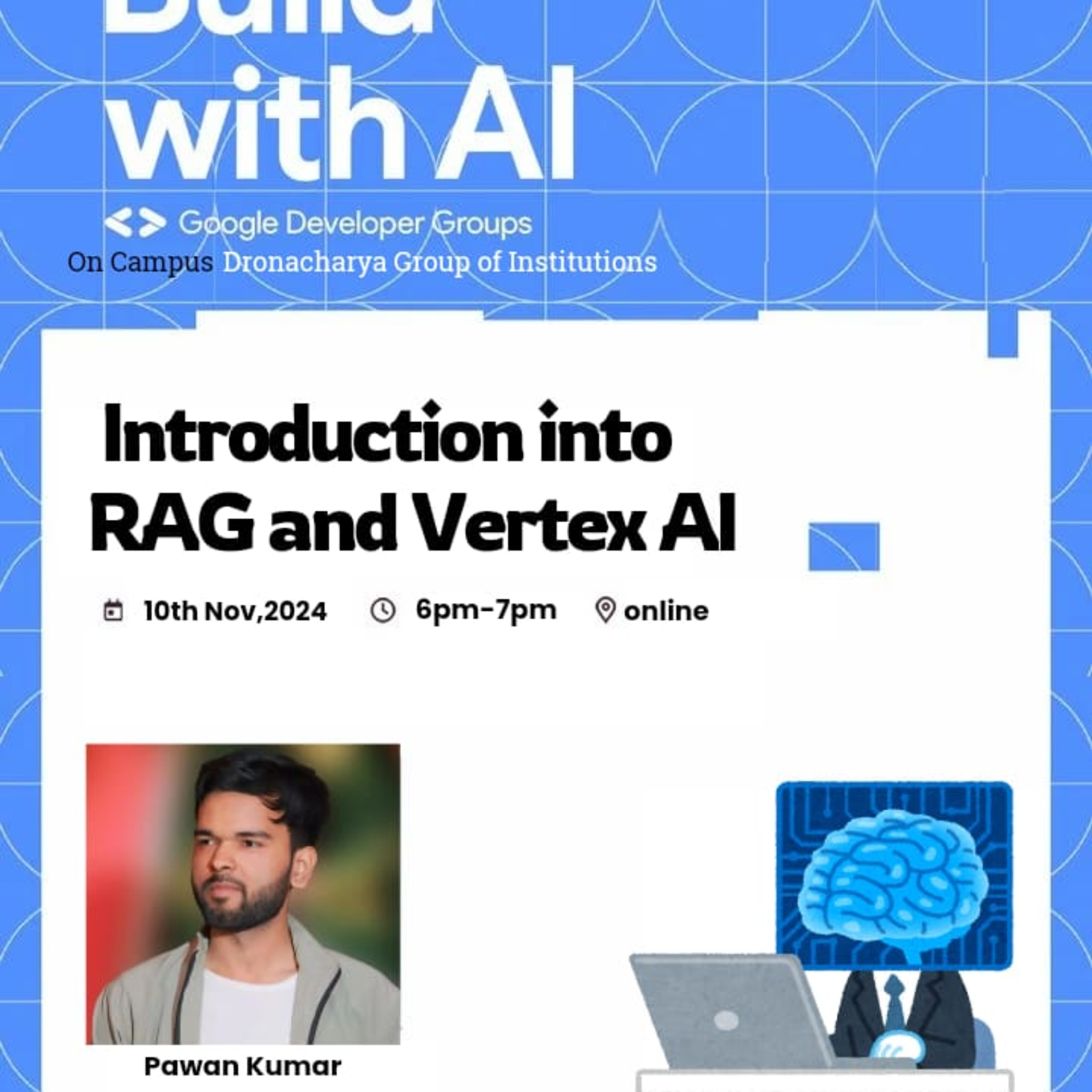 See Build With AI: Introduction to RAG and Vertex AI Search at Google Developer Groups GDG on ...